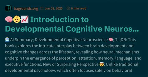 🧠👶📈 Introduction To Developmental Cognitive Neuroscience An Introduction
