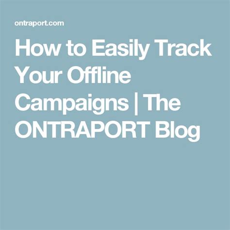 Track Your Offline Campaigns With Ease