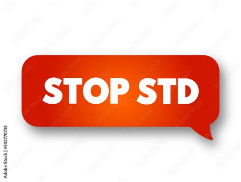 Stop Std Sexually Transmitted Diseases Text Message Bubble Concept Background Stock Vector