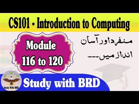 CS101 Lecture 116 117 118 119 120 Introduction To Computing