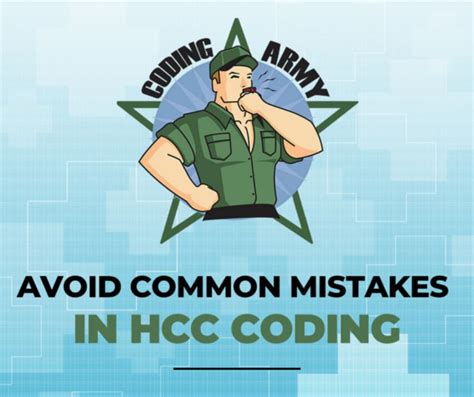 Coding Army Avoid Common Mistakes In Hcc Coding