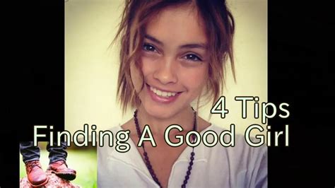4 Tips On How To Find A Good Girl In 2021 With Vidarreturns Religion