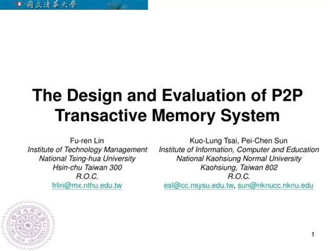 Ppt The Design And Evaluation Of P2p Transactive Memory System Powerpoint Presentation Id