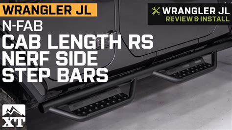 Jeep Wrangler Jl 4 Door N Fab Cab Length Rs Nerf Side Step Bars