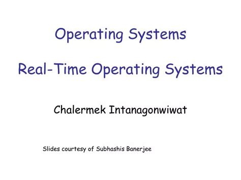 PPT Operating Systems Real Time Operating Systems PowerPoint Presentation ID