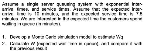 Solved Assume A Single Server Queueing System With