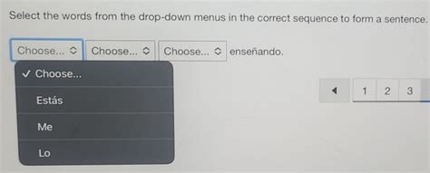 select the words from the drop down menus in the correct sequence to