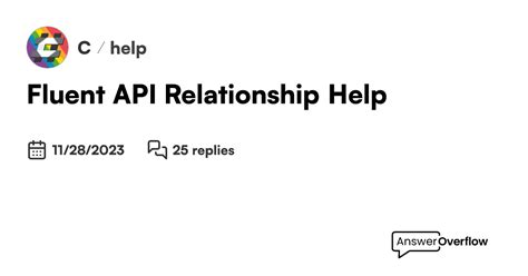 Fluent Api Relationship Help C