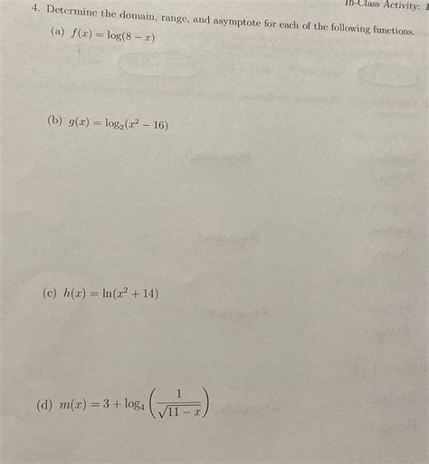 Solved Determine The Domain Range And Asymptote For Each