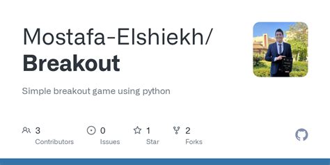 github mostafa elshiekh breakout simple breakout game using python