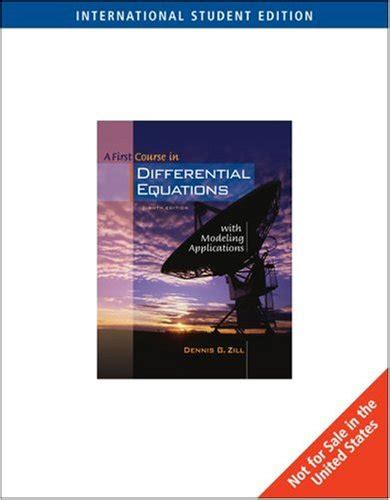 Buy First Course In Differential Equations With Modeling Applications