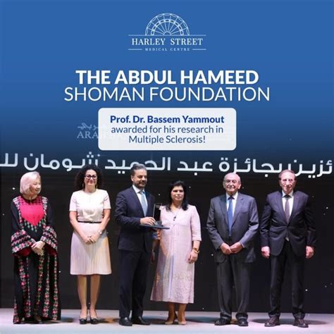 Abdul Hameed Shoman Foundation Ms Reward Prof Bassem Harley Street Medical Centre