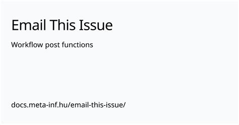 Workflow Post Functions Email This Issue