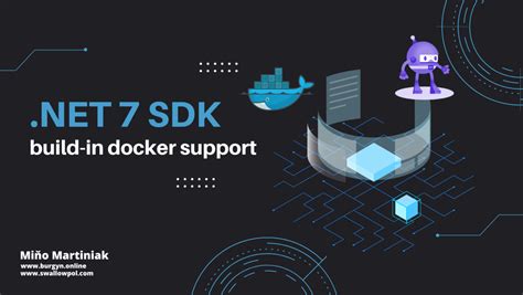 Net 7 Sdk Build In Container Support