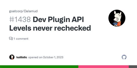 Dev Plugin API Levels Never Rechecked Issue 1438 Goatcorp Dalamud