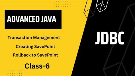 Advanced Java Class 6 Jdbc Transaction Management Creating Save Point