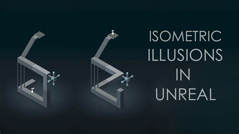 Unreal Engine 5 Isometric Illusions Youtube