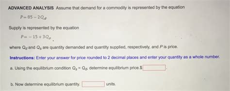 Solved Assume That Demand For A Commodity Is Represented By Chegg Com