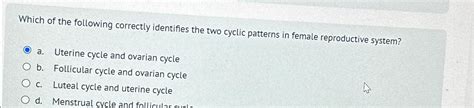 Solved Which Of The Following Correctly Identifies The Two