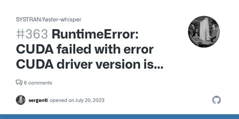Runtimeerror Cuda Failed With Error Cuda Driver Version Is