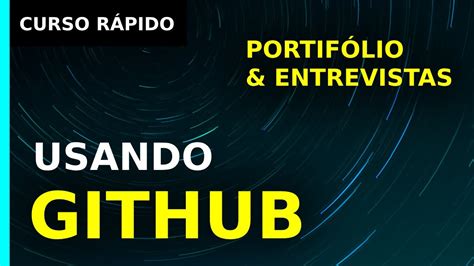 Como Enviar Um Projeto Para O Github Python And Flask Youtube