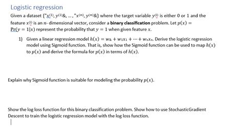 Solved Logistic Regressiongiven A Dataset