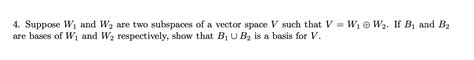 solved 4 suppose w1 and w2 are two subspaces of a vector