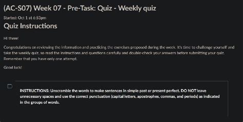 AC S07 Week 07 Pre Task Quiz Weekly Quiz Week 07 Quiz Weekly Quiz Started Oct 1 At 6