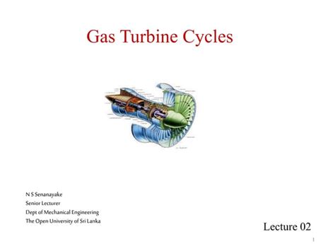 Gas Turbine Cycle Open And Closed Gas Turbine Cycle Pptx