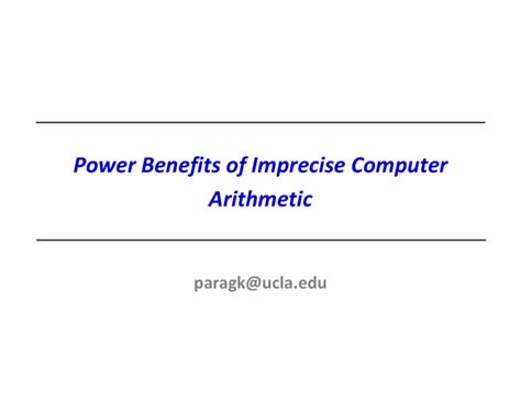 power benefits of imprecise computer arithmetic