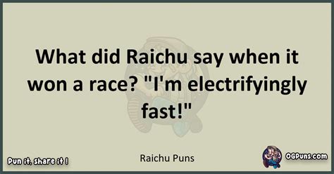 240 Raichu Larious Puns Shockingly Hilarious Sparks Of Humor