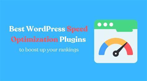 Best WordPress Speed Optimization Plugins 2024