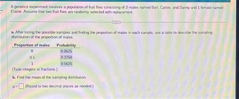 Solved A Genetics Experiment Involves A Population Of Fruit