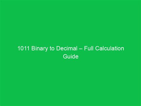 1011 Binary To Decimal Full Calculation Guide Prep My Career