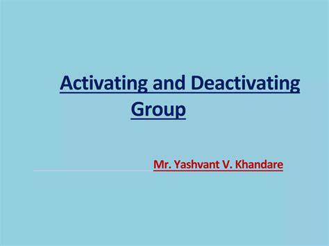 activating and deactivating group pptx