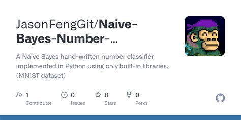 GitHub JasonFengGit Naive Bayes Number Recognition A Naive Bayes Hand Written Number