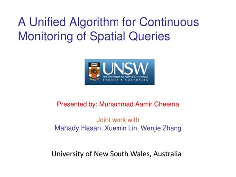 Ppt A Unified Algorithm For Continuous Monitoring Of Spatial Queries Powerpoint Presentation