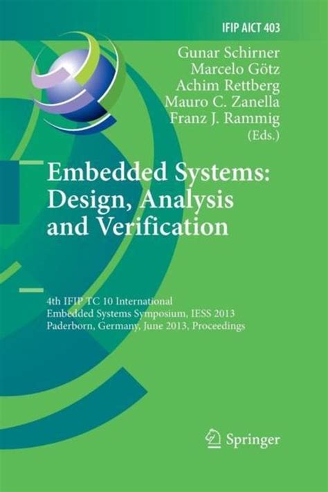 Embedded Systems Design Analysis And Verification 9783642430282