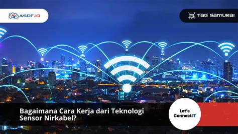 Teknologi Sensor Nirkabel Penjelasan Kelebihan Dan Kekurangan