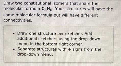 Solved Draw Two Constitutional Isomers That Share The