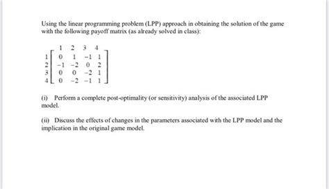 Solved Using The Linear Programming Problem Lpp Approach