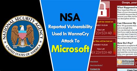 Nsa Reported Vulnerability Used In Wannacry Attack To Microsoft