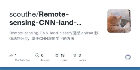 Github Scoutheremote Sensing Cnn Land Classify Remote Sensing Cnn Land Classify 遥感landsat