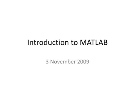 PPT Introduction To MATLAB PowerPoint Presentation Free Download ID