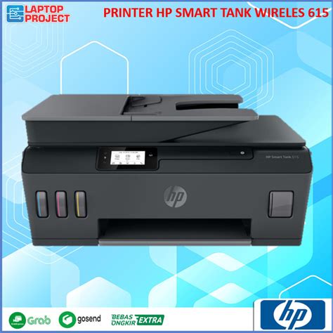 Jual PRINTER HP SMART TANK WIRELES 615 ALL IN ONE Jakarta Pusat LAPTOP PROJECT Tokopedia