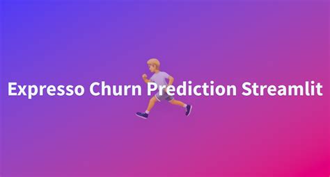 Expresso Churn Prediction Streamlit A Hugging Face Space By Abubakari