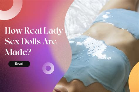 How To Make A Sex Doll Read Lady