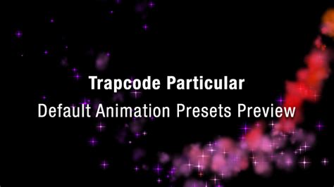 Trapcode Particular Presets In After Effects