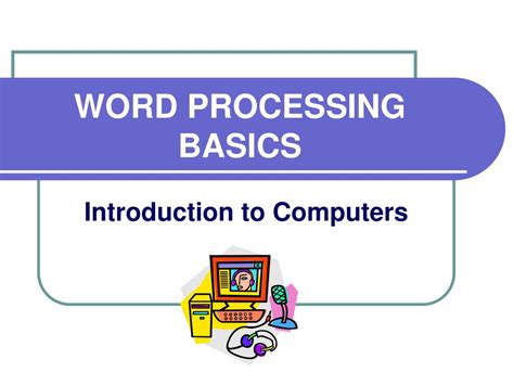 Ppt Word Processing Basics Powerpoint Presentation Free Download Id 86971