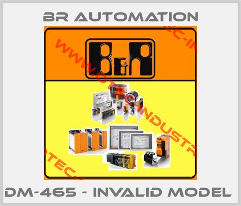 Dm 465 Invalid Model Br Automation Ukraine